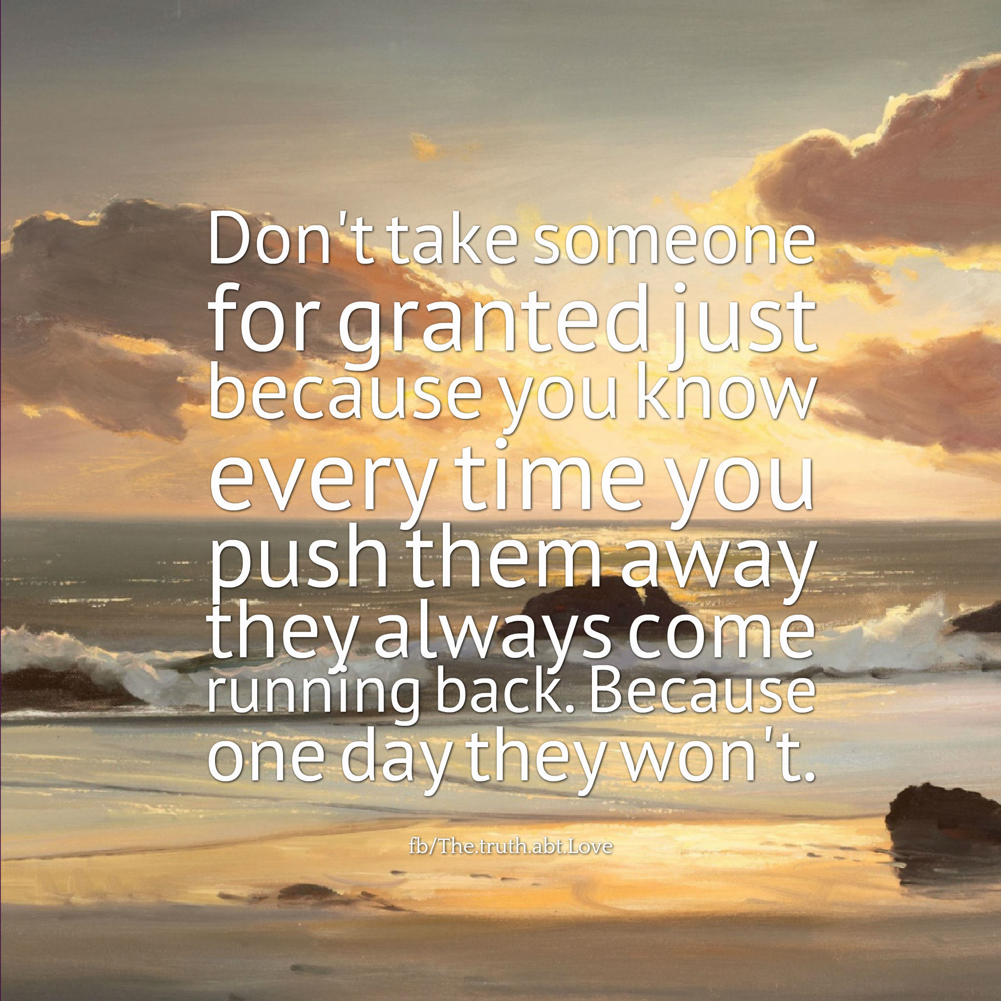 Don t Take Someone For Granted Pictures Photos And Images For