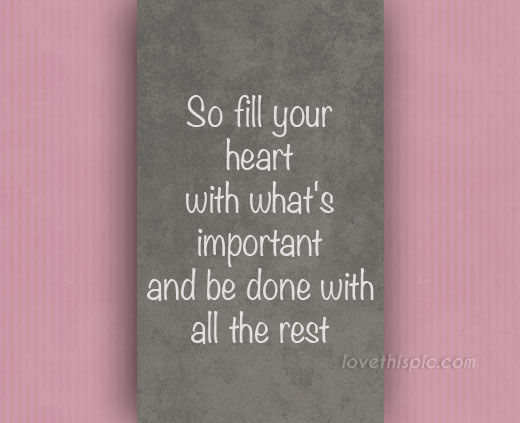 Fill Your Heart Pictures, Photos, and Images for Facebook, Tumblr ...
