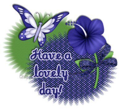 Have A Lovely Day Pictures, Photos, and Images for Facebook, Tumblr ...