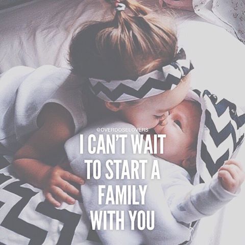 I Can't Wait To Start A Family With You Pictures, Photos, and Images for Facebook, Tumblr ...