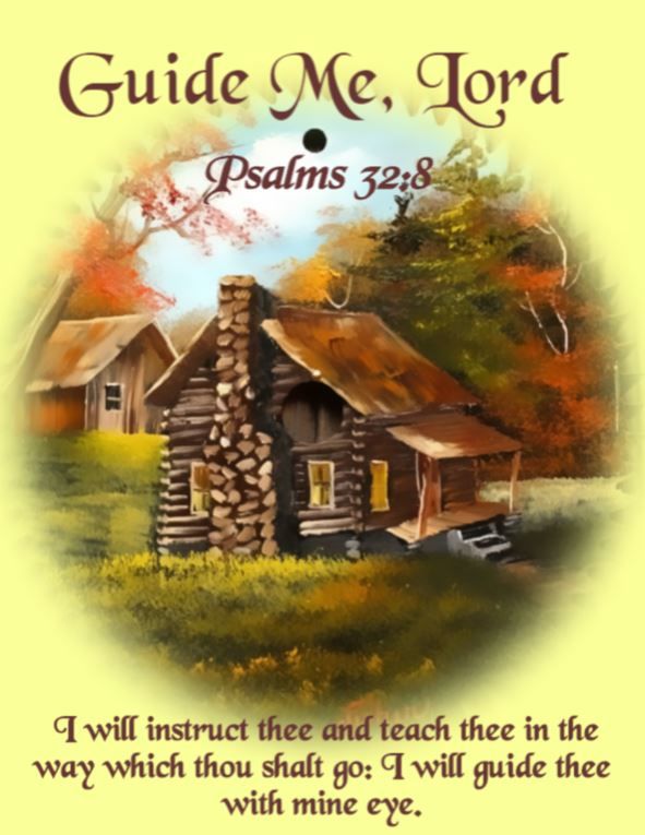 Guide Me, Lord Pictures, Photos, and Images for Facebook, Tumblr ...