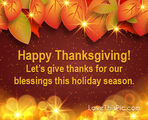 Let’s Give Thanks Pictures, Photos, and Images for Facebook, Tumblr ...