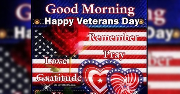10 Happy Veterans Day Good Morning Quotes