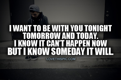 Someday Pictures, Photos, and Images for Facebook, Tumblr, Pinterest ...