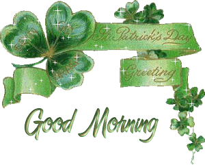 St. Patrick's Day Greeting Good Morning Pictures, Photos, and Images ...