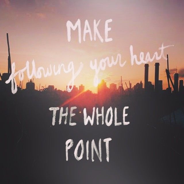 Following Your Heart Pictures, Photos, and Images for Facebook, Tumblr ...