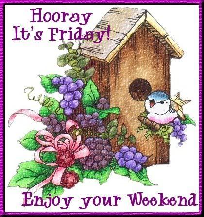 Hooray! It's Friday! Enjoy Your Weekend! Pictures, Photos, and Images ...