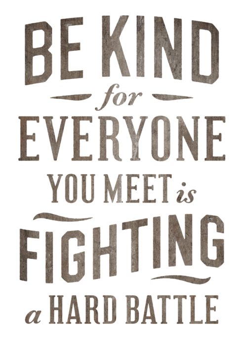 Be Kind Pictures, Photos, and Images for Facebook, Tumblr, Pinterest ...