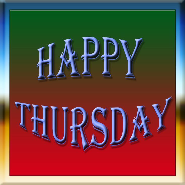 Happy Thursday Pictures, Photos, and Images for Facebook, Tumblr ...