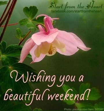 Beautiful Weekend Quotes