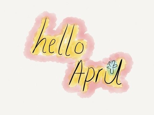 Hello April Pictures, Photos, and Images for Facebook, Tumblr ...