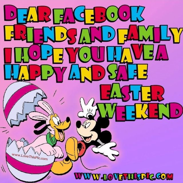 Have A Great Easter Weekend Quote Pictures, Photos, and Images for ...