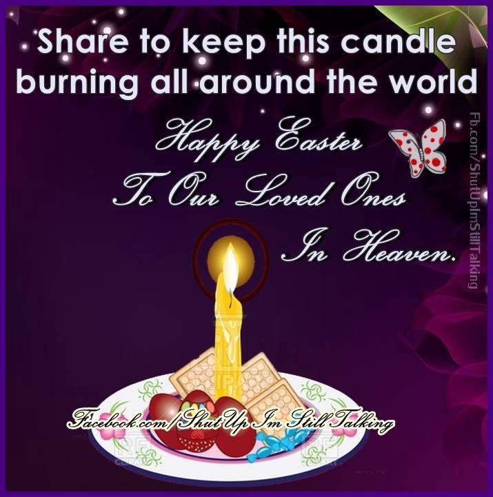 Happy Easter To Loved Ones In Heaven Pictures, Photos, and Images for ...