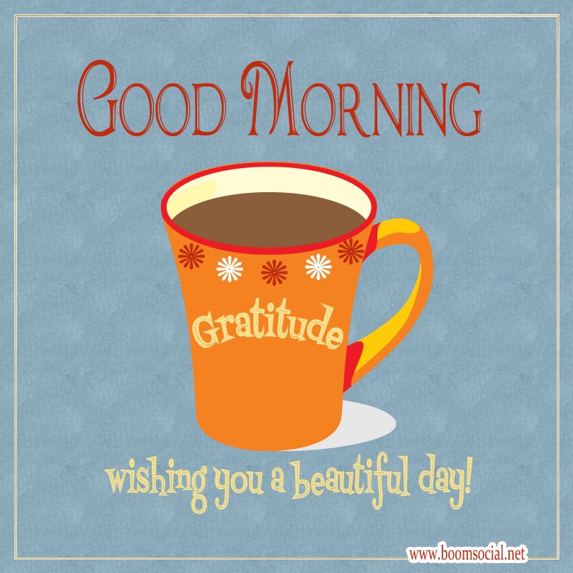 Good Morning Gratitude Pictures, Photos, and Images for Facebook ...