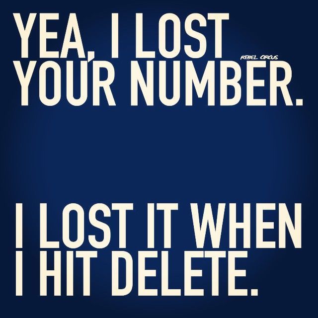 Yea I Lost Your Number Pictures, Photos, and Images for Facebook ...