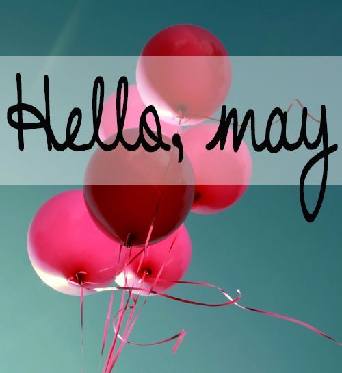 Hello May Pictures, Photos, and Images for Facebook, Tumblr, Pinterest ...