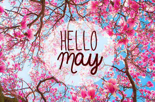 Hello May Pictures, Photos, and Images for Facebook, Tumblr, Pinterest ...