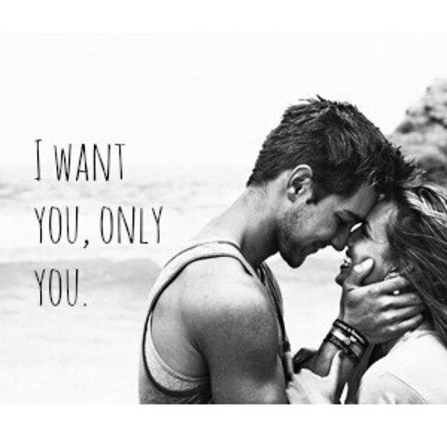 I Only Want You Pictures, Photos, and Images for Facebook, Tumblr ...