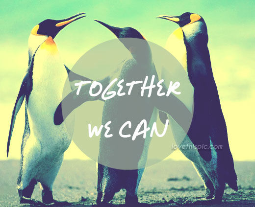 Together We Can Pictures, Photos, and Images for Facebook, Tumblr ...