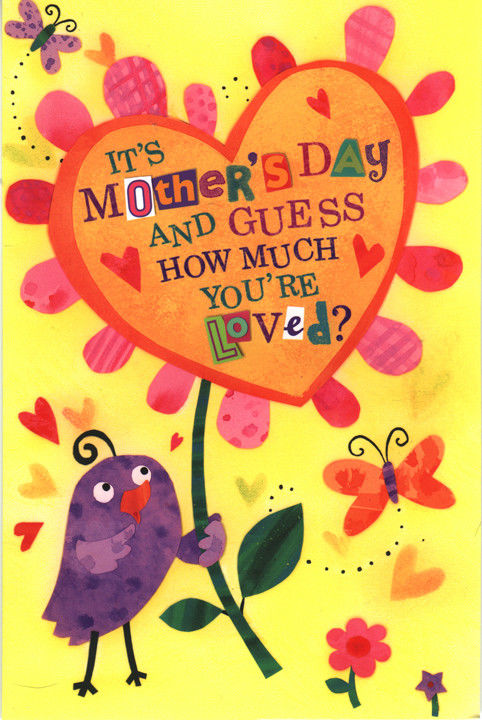 Its Mothers Day And Guess How Much You Are Loved Pictures, Photos, and ...