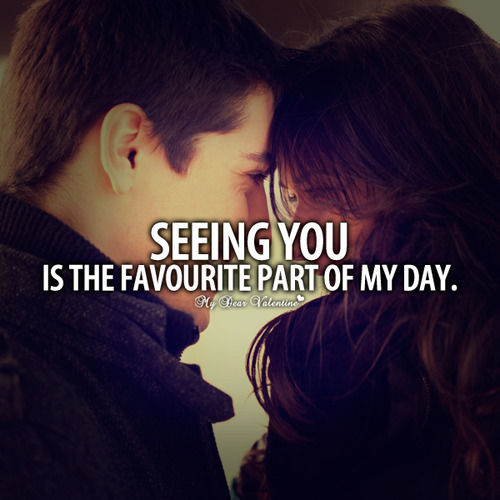 Seeing You Is The Favourite Part Of My Day Pictures, Photos, and Images ...