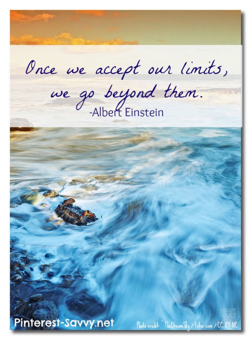Once We Accept Our Limits, We Go Beyond Them Pictures, Photos, and ...