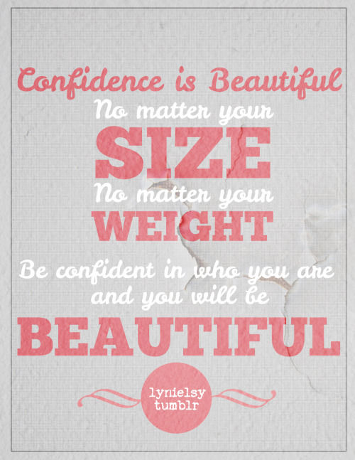Be Confident In Who You Are And You Will Be Beautiful Pictures, Photos ...