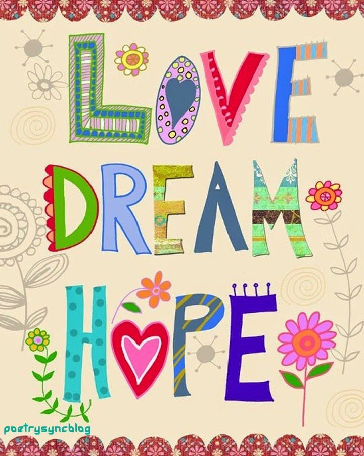 Love, Dream, Hope Pictures, Photos, and Images for Facebook, Tumblr ...