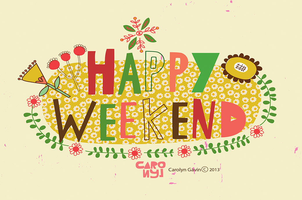 Happy Weekend Quotes Tumblr