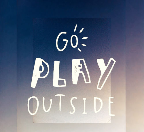 Go Play Outside Pictures, Photos, and Images for Facebook, Tumblr ...