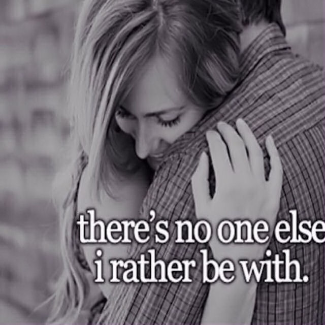 Theres No One Else I WOuld Rather Be With Pictures, Photos, and Images ...