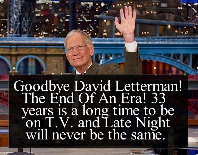 Goodbye David Letterman Quote Pictures, Photos, and Images for Facebook ...