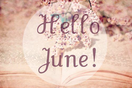 Hello June Pictures, Photos, and Images for Facebook, Tumblr, Pinterest ...