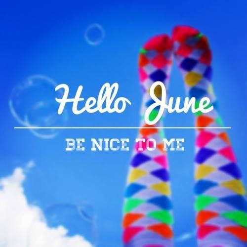 Hello June Pictures, Photos, and Images for Facebook, Tumblr, Pinterest ...