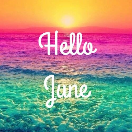 Hello June Pictures, Photos, and Images for Facebook, Tumblr, Pinterest ...