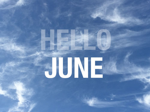 Hello June Pictures, Photos, and Images for Facebook, Tumblr, Pinterest ...