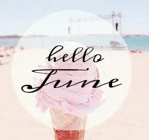 Hello June Pictures, Photos, and Images for Facebook, Tumblr, Pinterest ...