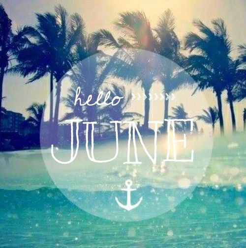 Hello June Pictures, Photos, and Images for Facebook, Tumblr, Pinterest ...