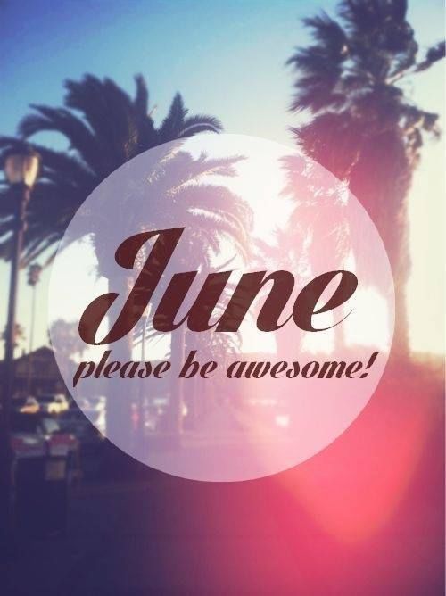 June Please Be Awesome Pictures, Photos, and Images for Facebook ...