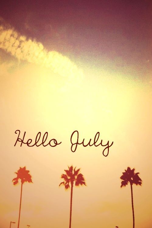 Hello July Pictures, Photos, and Images for Facebook, Tumblr, Pinterest ...