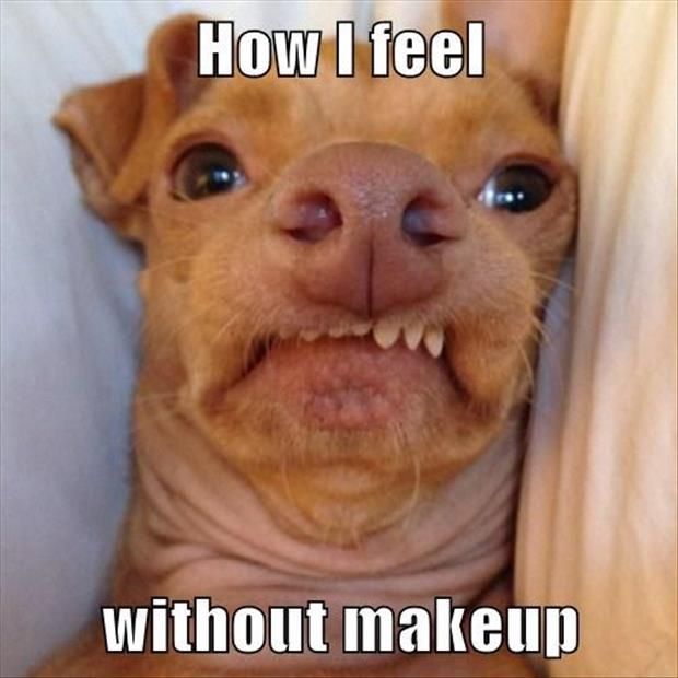How I Feel Without Makeup Pictures, Photos, and Images for Facebook ...