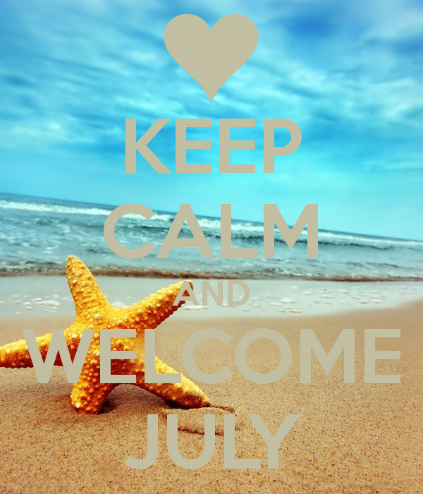 Welcome July Pictures, Photos, and Images for Facebook, Tumblr ...