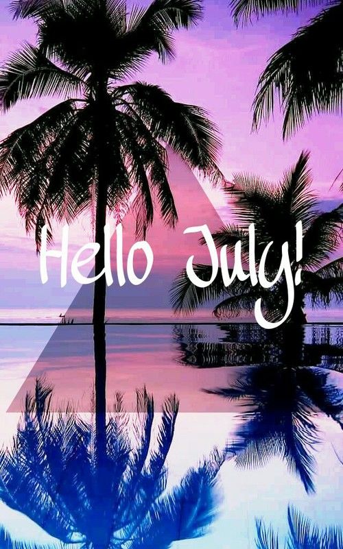 Hello July Pictures, Photos, and Images for Facebook, Tumblr, Pinterest ...