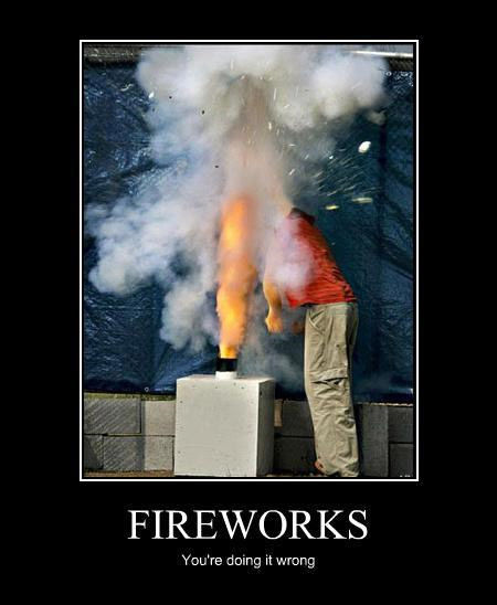 Fireworks, You're Doing It Wrong Pictures, Photos, and Images for ...