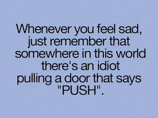 If You Feel Sad, Remember This... Pictures, Photos, and Images for ...