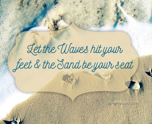 Let The Waves Hit Pictures, Photos, and Images for Facebook, Tumblr ...
