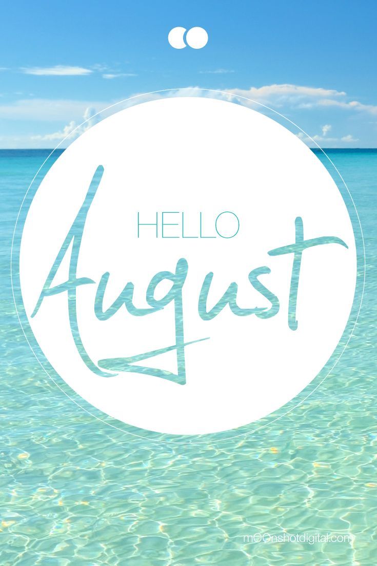 Hello August Pictures, Photos, and Images for Facebook, Tumblr ...