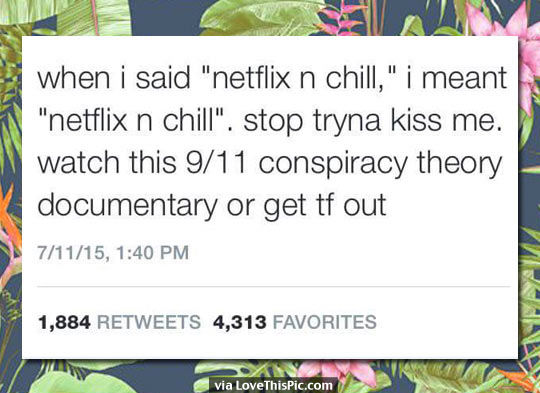 Netflix And Chill ONLY Pictures, Photos, and Images for Facebook ...
