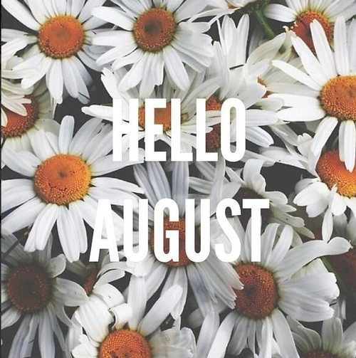 Hello August Pictures, Photos, and Images for Facebook, Tumblr ...