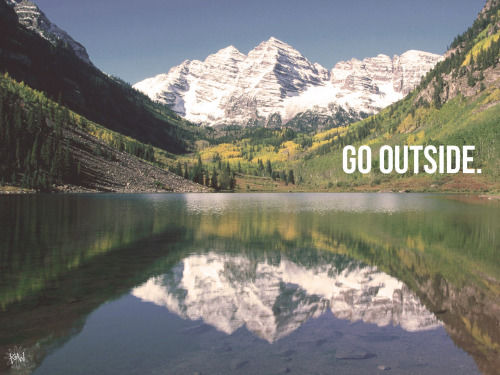 Go Outside Pictures, Photos, and Images for Facebook, Tumblr, Pinterest ...
